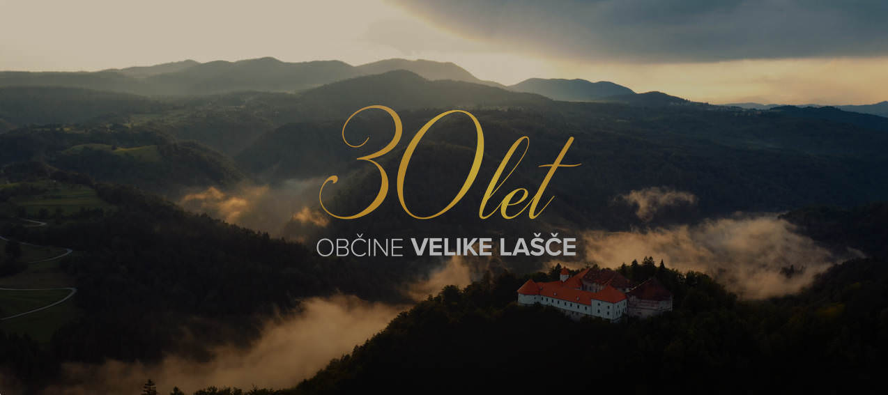 30 let Občine Velike Lašče - Občina Velike Lašče